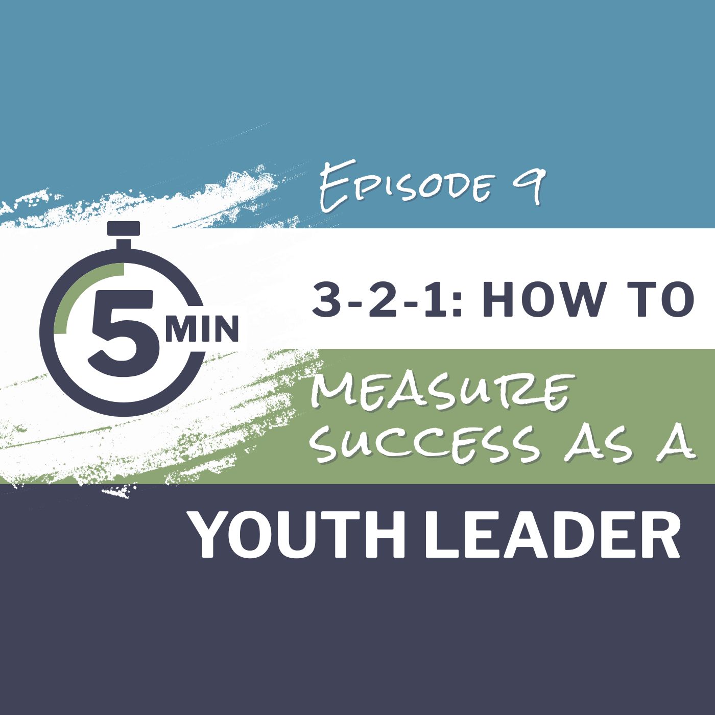 3‑2‑1: How to Measure Success as a Youth Leader - The Five Minute Youth ...